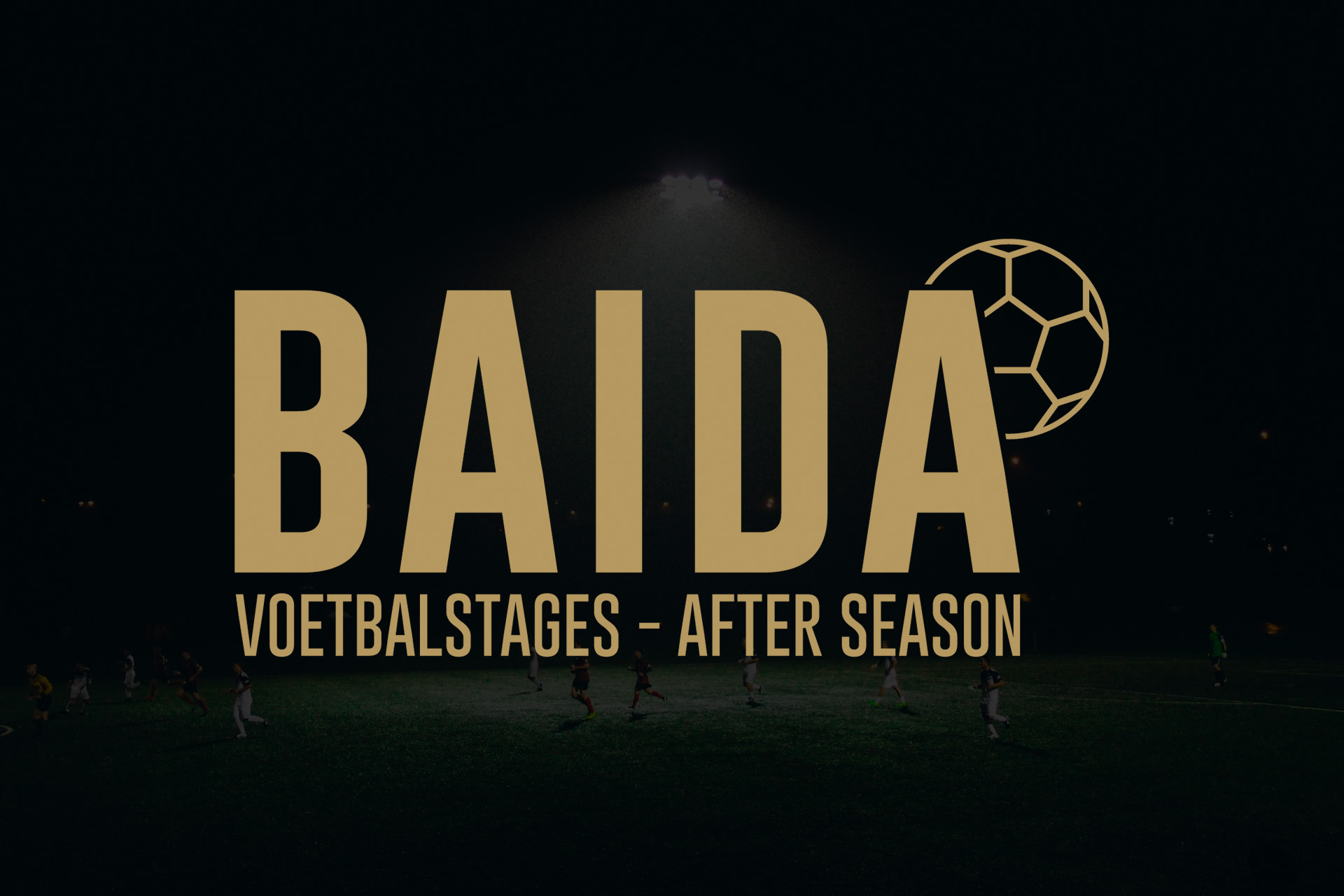 Baida - Voetbalstages & after season